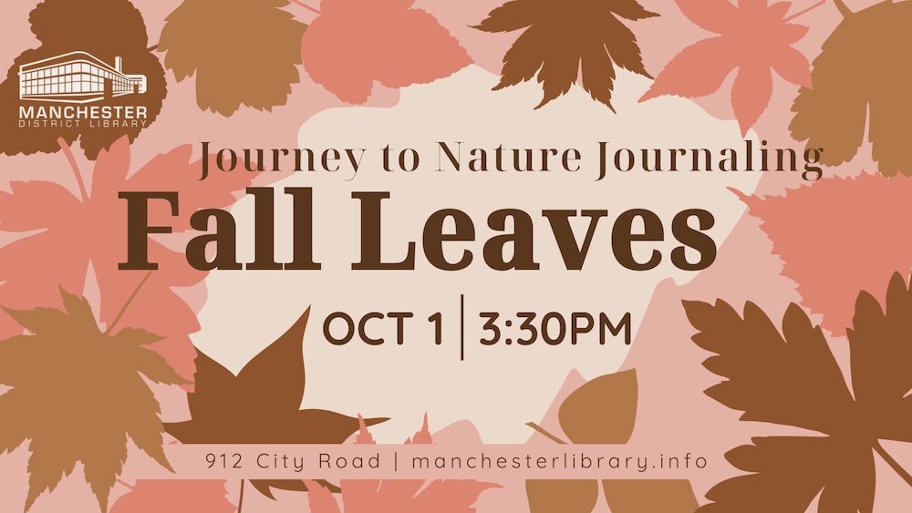 Journey to Nature Journaling: Fall Leaves | The Manchester Mirror