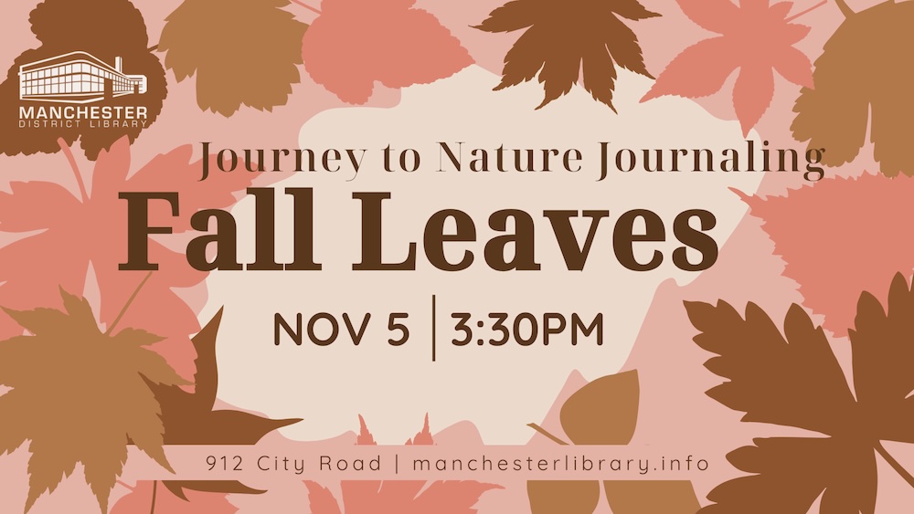 Journey to Nature Journaling: Fall Leaves | The Manchester Mirror