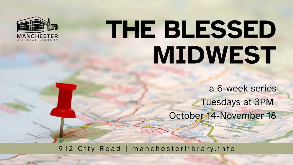 The Blessed Midwest explores 12 states in 6 weeks | The Manchester Mirror