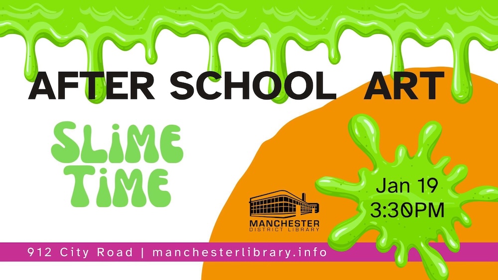 Library offers After School Art: Slime Time | The Manchester Mirror